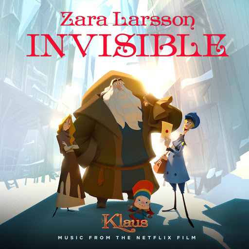 Invisible (from the Netflix Film Klaus) - YouTube Music