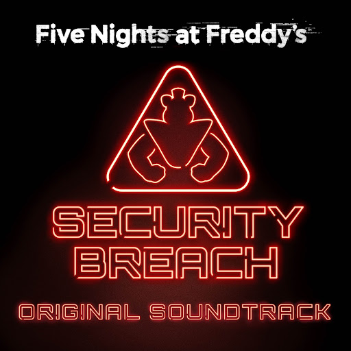 Five Nights at Freddy’s: Security Breach Main Theme (Opening Video ...