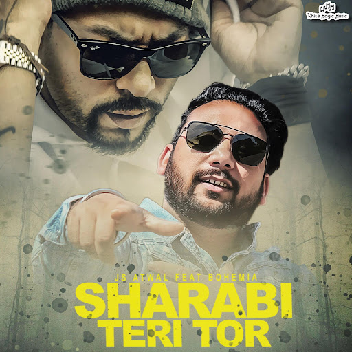 Sharabi Teri Tor (feat. Bohemia) - YouTube Music