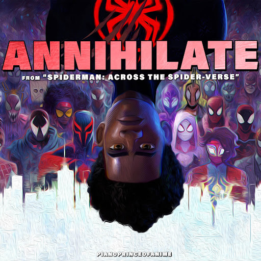 Annihilate (From "Spider-Man: Across the Spider-Verse") - YouTube Music