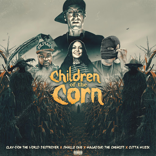 Children of the Corn (feat. Smallz One & Magadino The Chemist ...