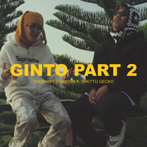 Ginto Part 2 (feat. Ghetto Gecko) - YouTube Music