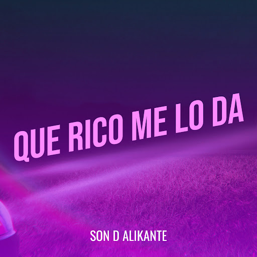 Que Rico Me Lo Da - YouTube Music