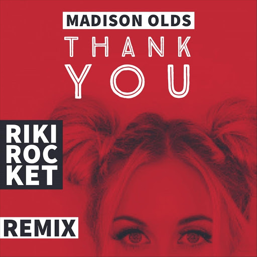 Thank You (Riki Rocket Remix) - YouTube Music