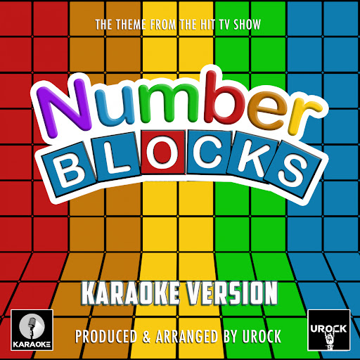Number Blocks Main Theme (From "Number Blocks") (Originally Performed ...
