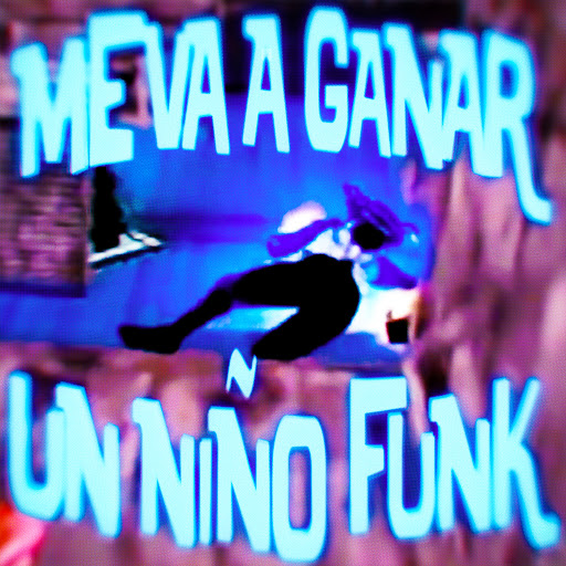 ME VA A GANAR UN NIÑO FUNK - YouTube Music