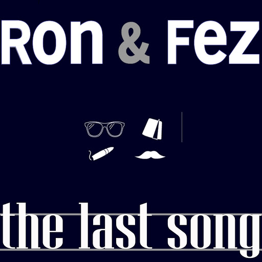 The Last Song for Ron & Fez - YouTube Music