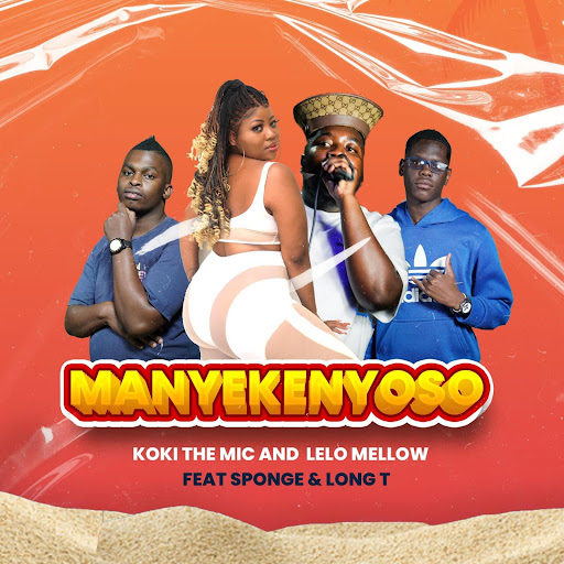 Manyekenyoso (feat. Koki the Mic, Long T & Sponge) - YouTube Music