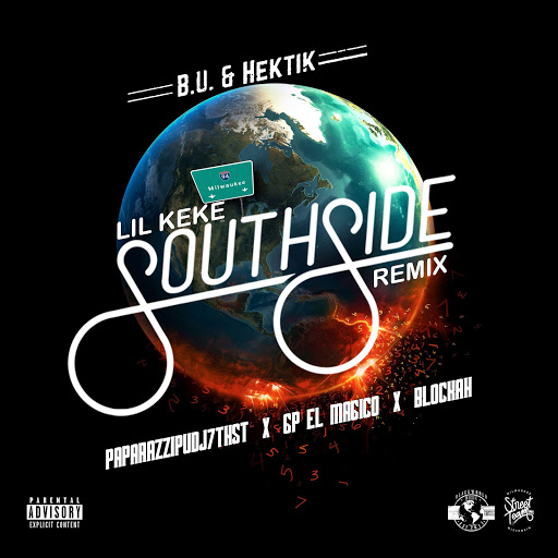 Southside (feat. PaparazziPudj7thSt, GP El Magico & Blockah) (Lil' Keke ...