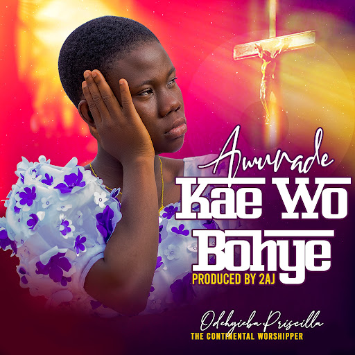 Awurade Kae Wo Bohye - YouTube Music