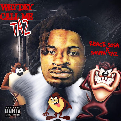 Why Dey Call Me Taz - YouTube Music