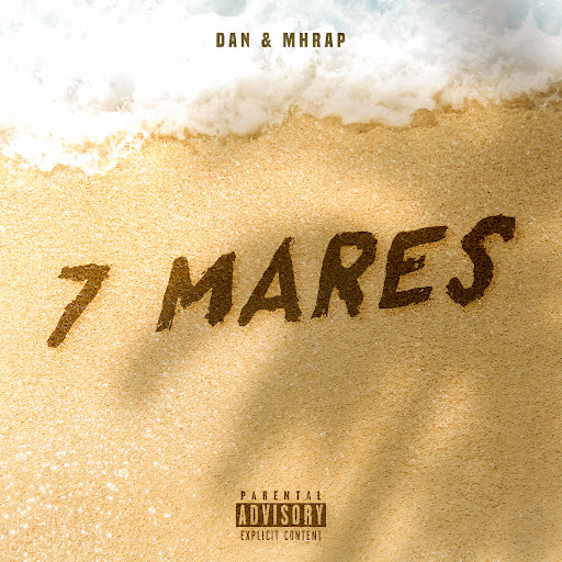 7 Mares (feat. MHRAP) - YouTube Music