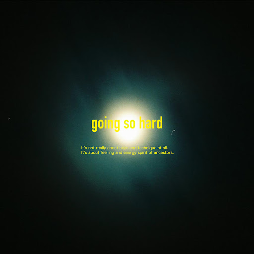 going so hard - YouTube Music