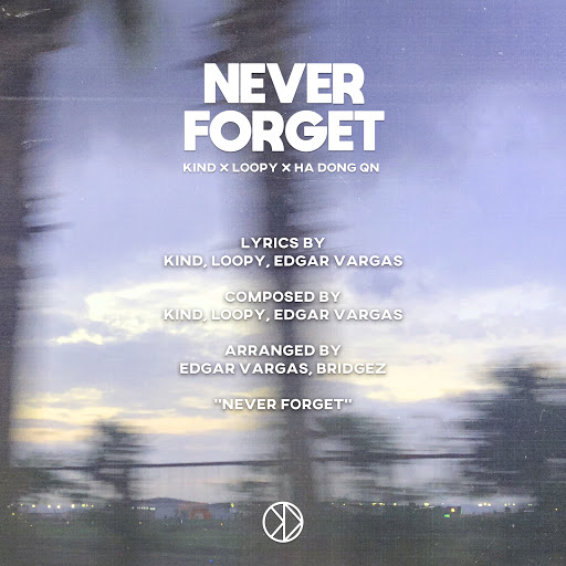 Never Forget (Never Forget) - YouTube Music