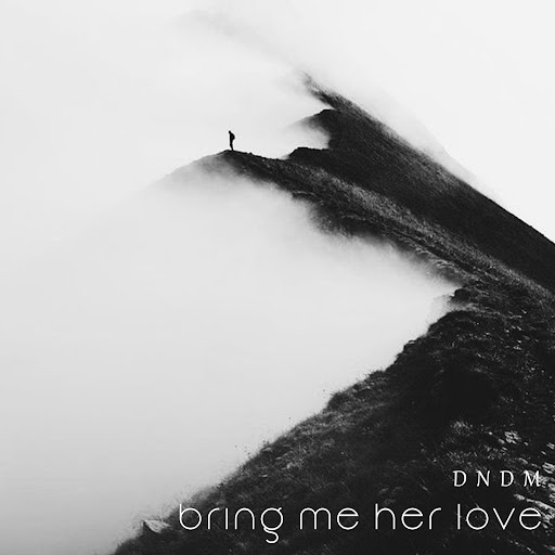 Bring Me Her Love Youtube Music 7742