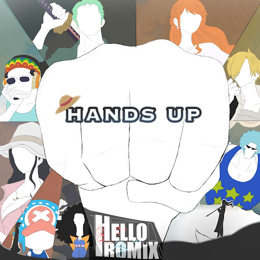 Hands Up "One Piece" - YouTube Music