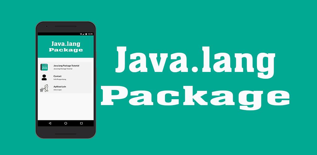 Java.lang Package Tutorial - Latest version for Android - Download APK Java.lang Package Tutorial - Latest version for Android - Download APK