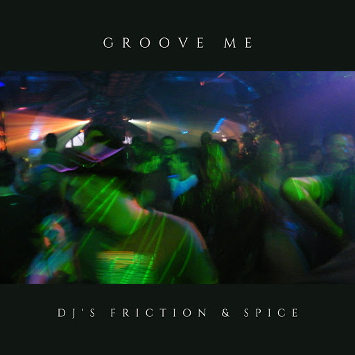 Groove Me - YouTube Music