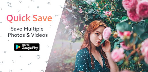 Fast Save for Instagram Android App