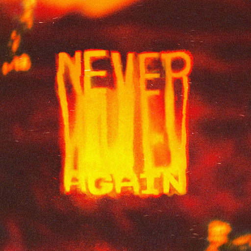 Never Again - YouTube Music