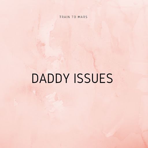 Daddy Issues - YouTube Music