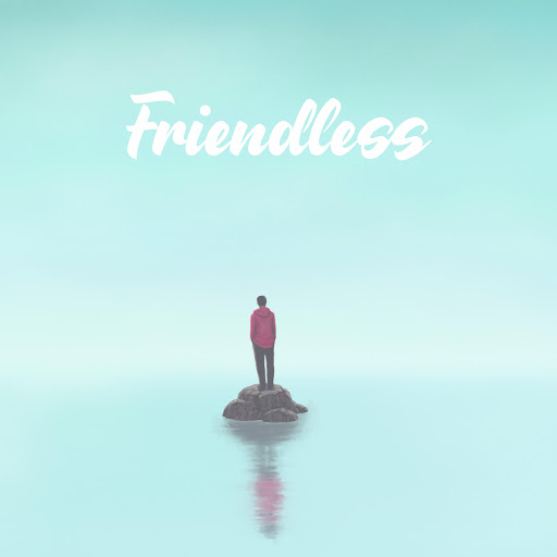 Friendless - YouTube Music