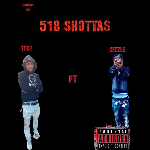 518 SHOTTAS (feat. Kizzle FBE) - YouTube Music