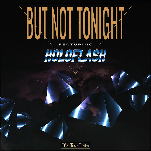 It's Too Late (feat. HOLOFLASH) - YouTube Music