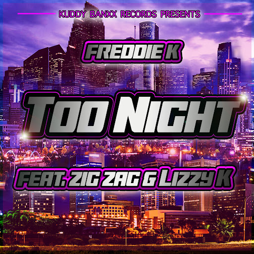 TOO NIGHT (feat. ZIG ZAG & LIZZY K) - YouTube Music