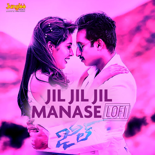 Jil Jil Jil Manase (LoFi) - YouTube Music