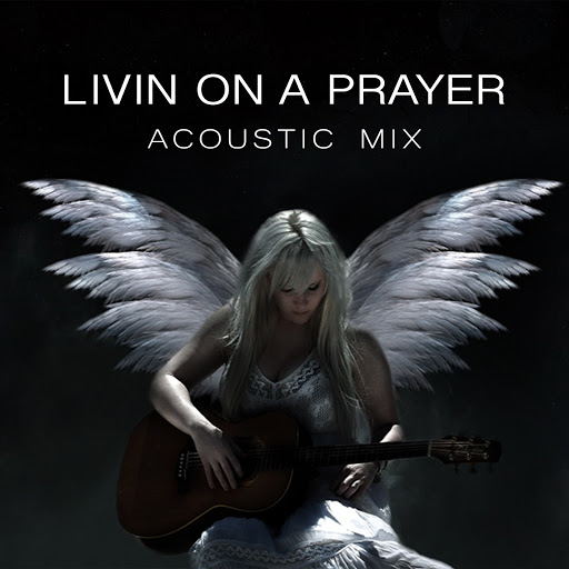 Livin On A Prayer (Acoustic Mix) - YouTube Music