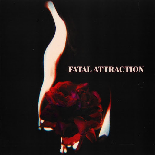 Fatal Attraction - YouTube Music