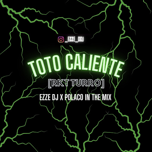 Toto Caliente (Rkt Turro) EZZEDJ x POLACO ITM - YouTube Music
