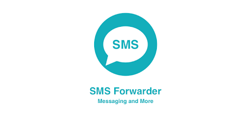 SMS Forwarder: Messaging and More - Apps on Google Play