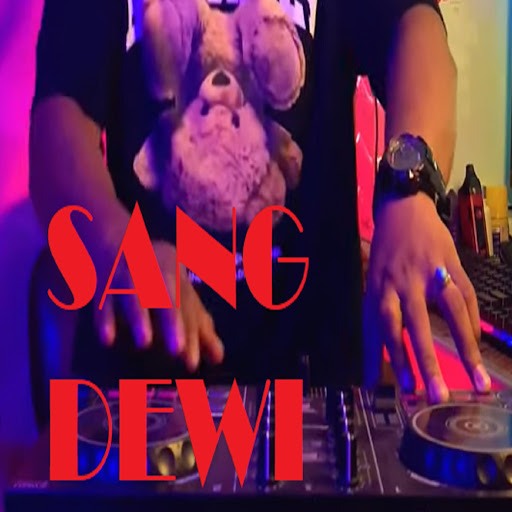 Dj Sang Dewi - YouTube Music
