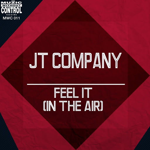 Feel It (Jt Company Team Version) - YouTube Music