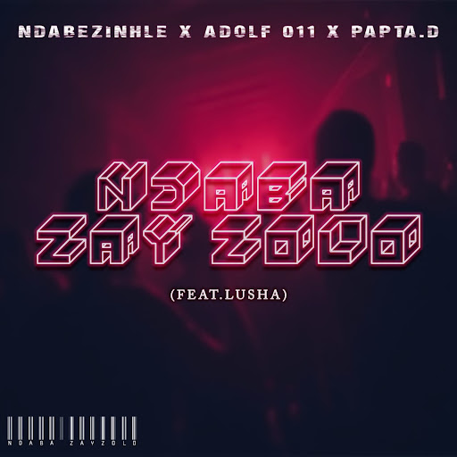 Ndaba Zay'zolo - YouTube Music