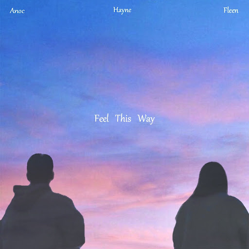 Feel This Way - YouTube Music