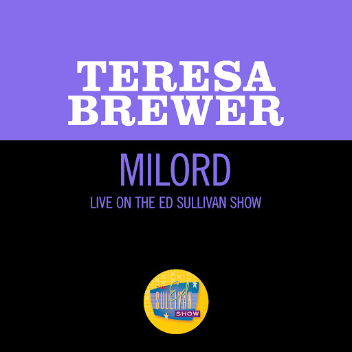 Milord (Live On The Ed Sullivan Show, May 14, 1961) - YouTube Music