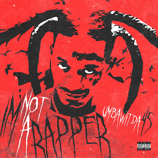 Im Not A Rapper - YouTube Music