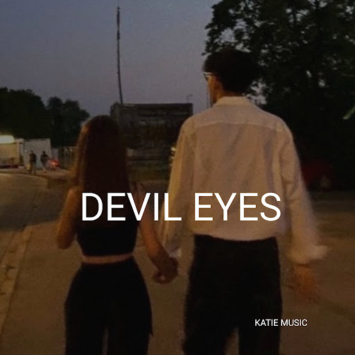Devil eyes - YouTube Music