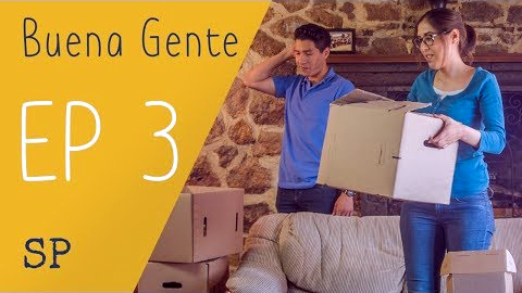 TeachVid - Resource: Buena Gente - Temporada 1 Episodio 3