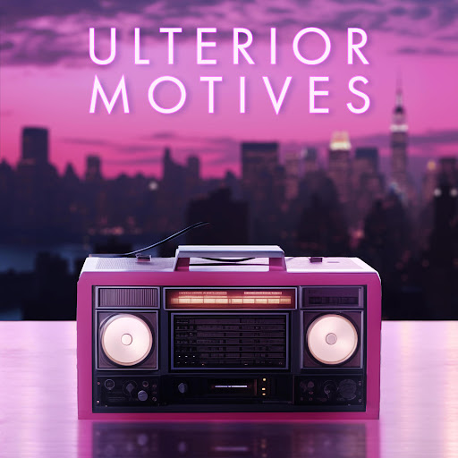 Ulterior Motives (Everyone Knows That) - YouTube Music