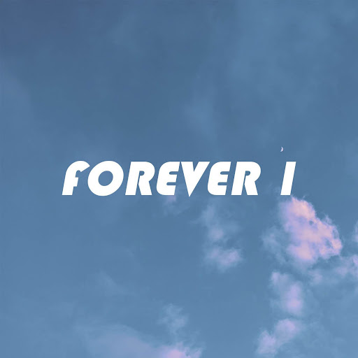 Forever 1 - YouTube Music