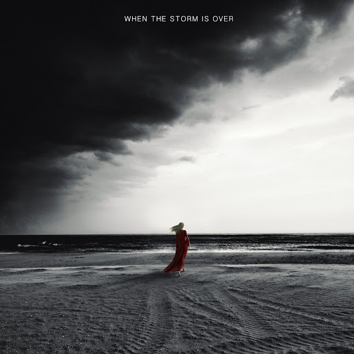 When The Storm Is Over - YouTube Music
