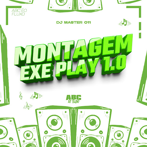 Montagem Exe Play 1.0 - YouTube Music