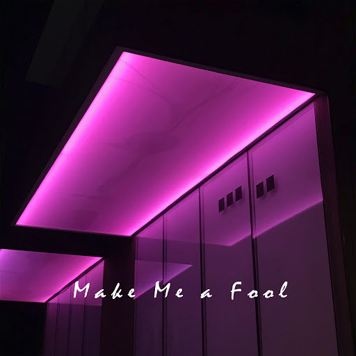 Make Me a Fool (feat. Stanley) - YouTube Music