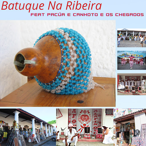 Batuque Na Ribeira - YouTube Music