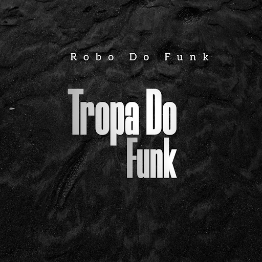 Tropa Do Funk - YouTube Music