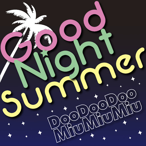 Good Night Summer - YouTube Music